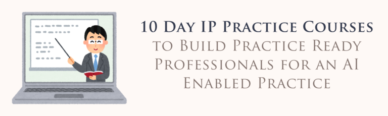 10-Day IP Practice Courses for an AI-Enabled Practice | Intellepedia